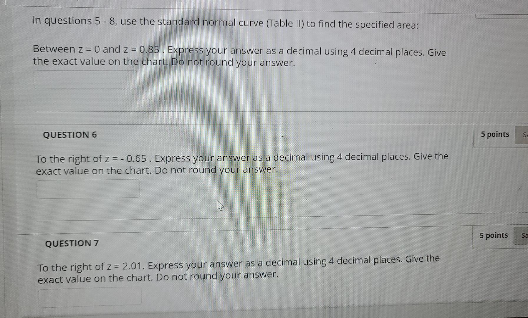 Solved In questions 5-8, use the standard normal curve | Chegg.com