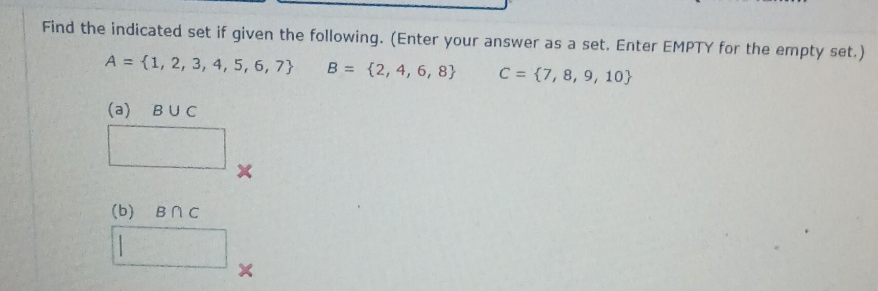 Solved Find the indicated set if given the following. (Enter | Chegg.com