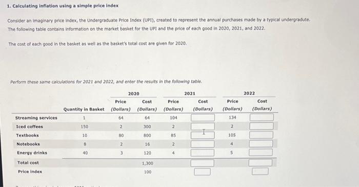 Solved 1. Calculating inflation using a simple price index | Chegg.com