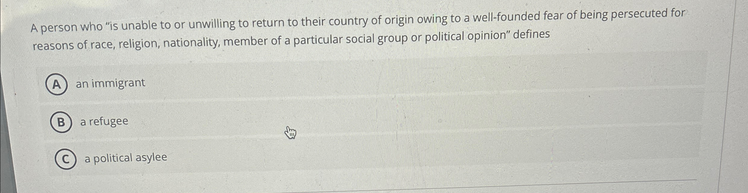 Solved A person who "is unable to or unwilling to return to | Chegg.com