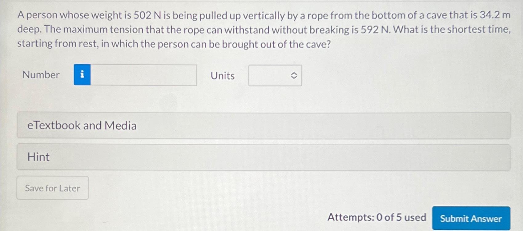 Solved A person whose weight is 502N ﻿is being pulled up | Chegg.com