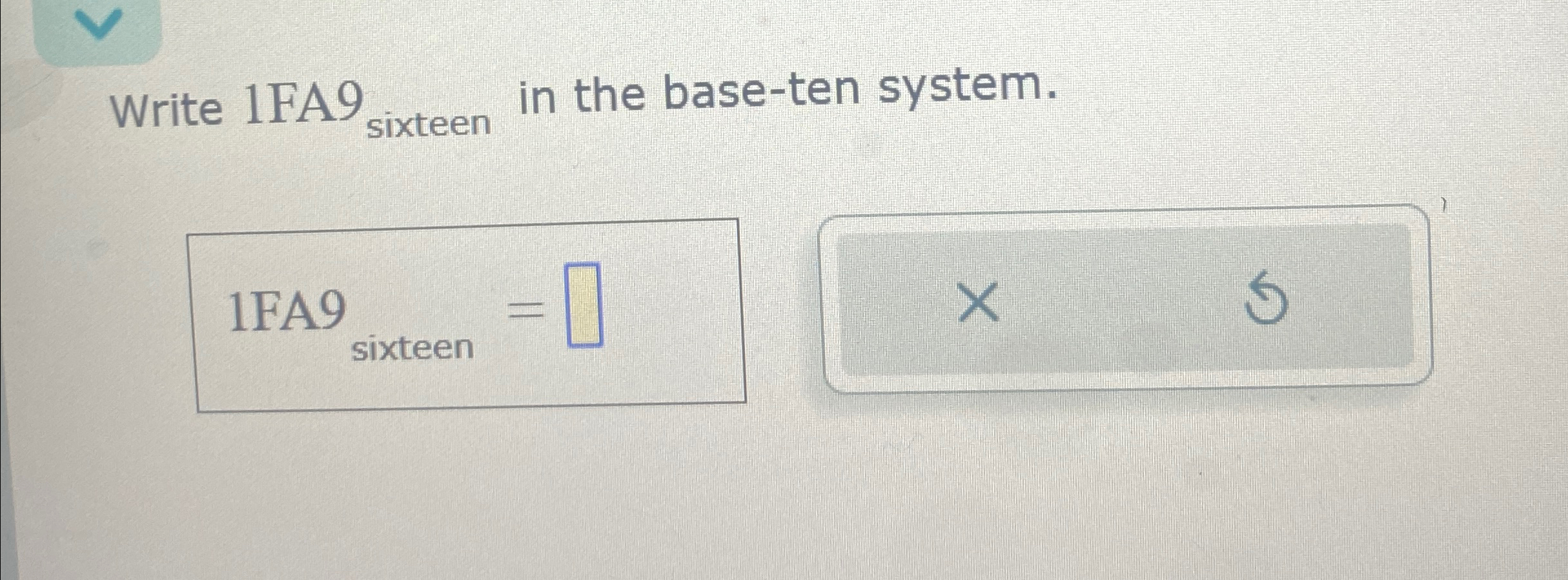 Solved Write 1 ﻿FA 9sixteen ﻿in the base-ten system. | Chegg.com