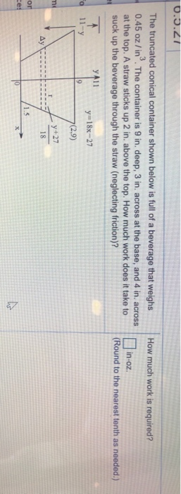 Solved O.5.27 The truncated conical container shown below is | Chegg.com