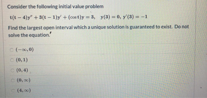 Solved Consider the following initial value problem y(3) = | Chegg.com