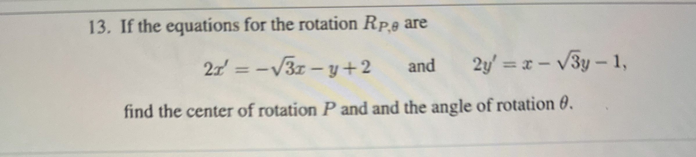 If the equations for the rotation RP,θ | Chegg.com