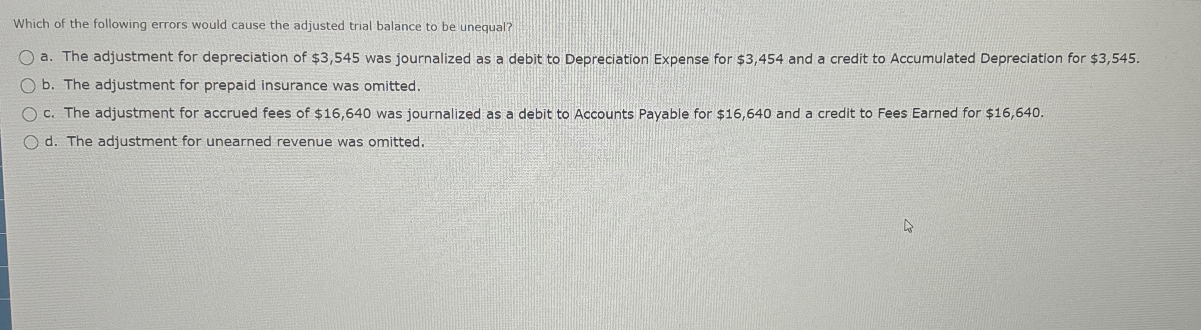 Solved Which of the following errors would cause the | Chegg.com