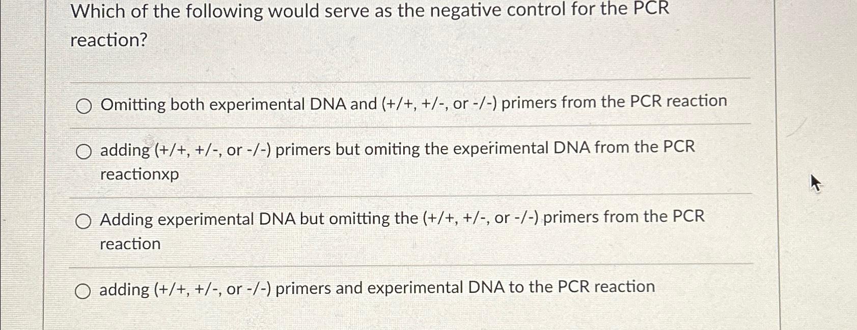 Solved Which of the following would serve as the negative | Chegg.com