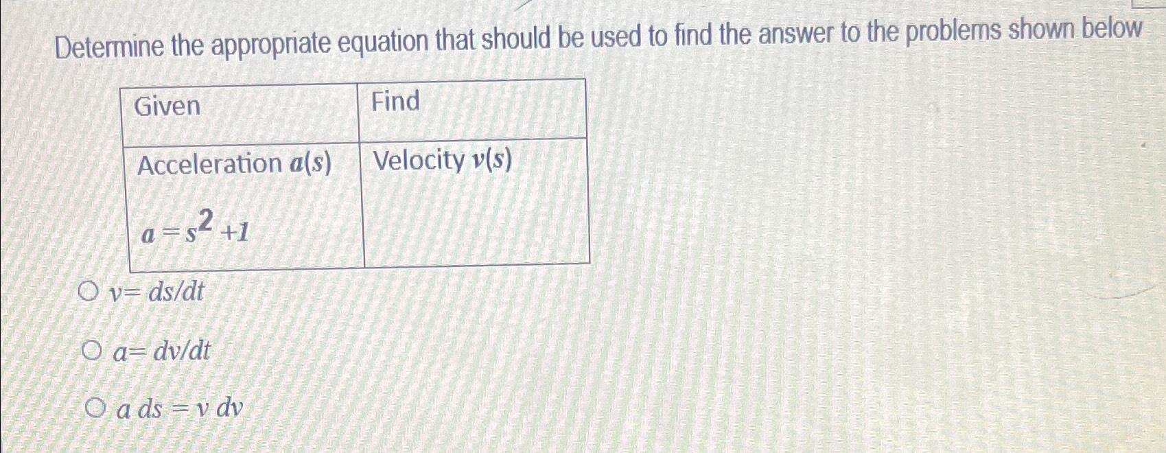 Solved Determine The Appropriate Equation That Should Be