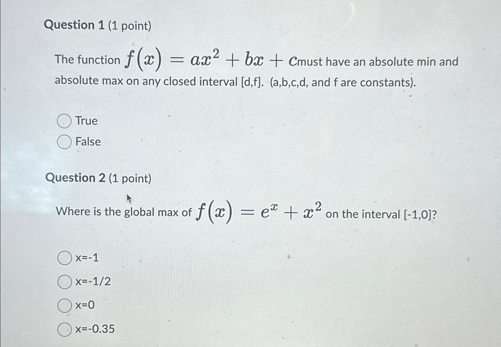 Solved Question 1 (1 ﻿point)The function f(x)=ax2+bx+c ﻿must | Chegg.com