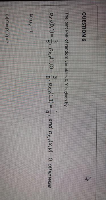 Solved hs QUESTION 6 The joint PMF of random variables X, Y | Chegg.com