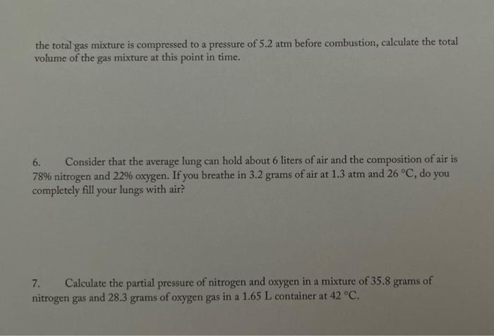 Solved the total gas mixture is compressed to a pressure of | Chegg.com