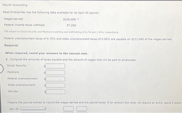 Solved Payroll Accounting Reed Enterprises has the following | Chegg.com