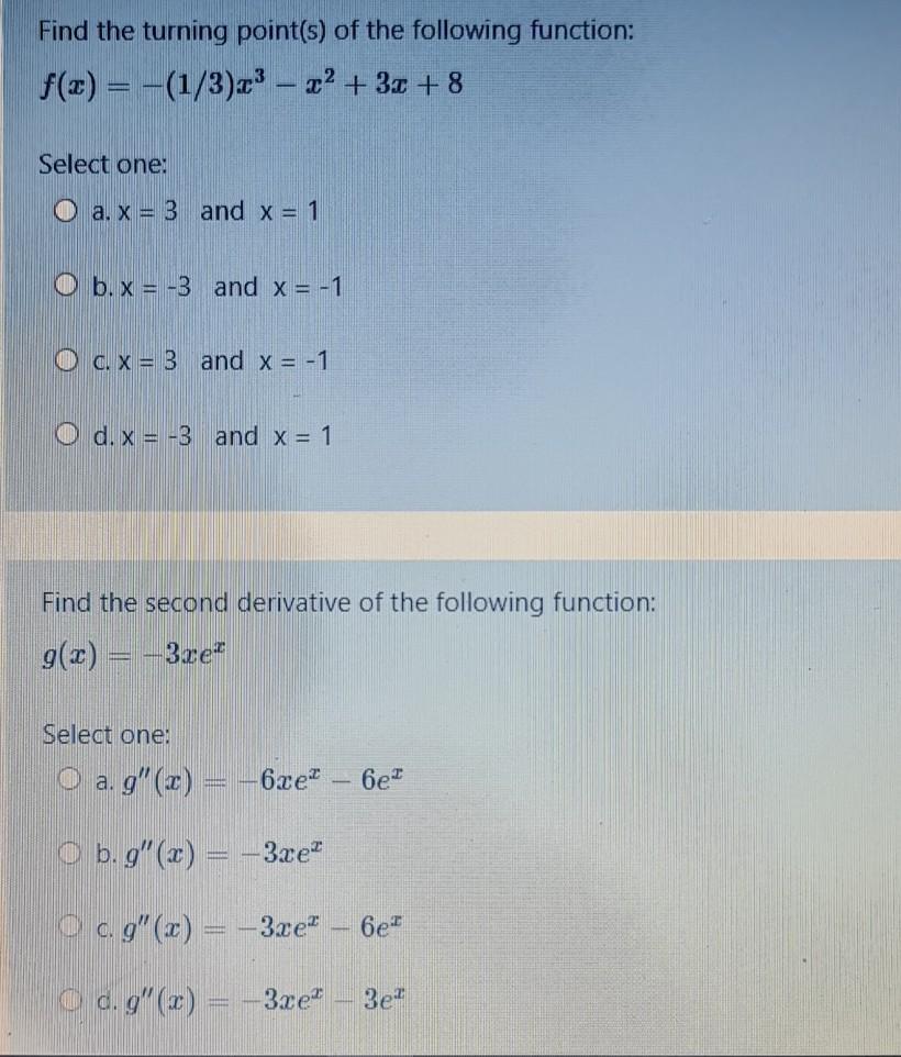 Solved Find the turning point(s) of the following function: | Chegg.com