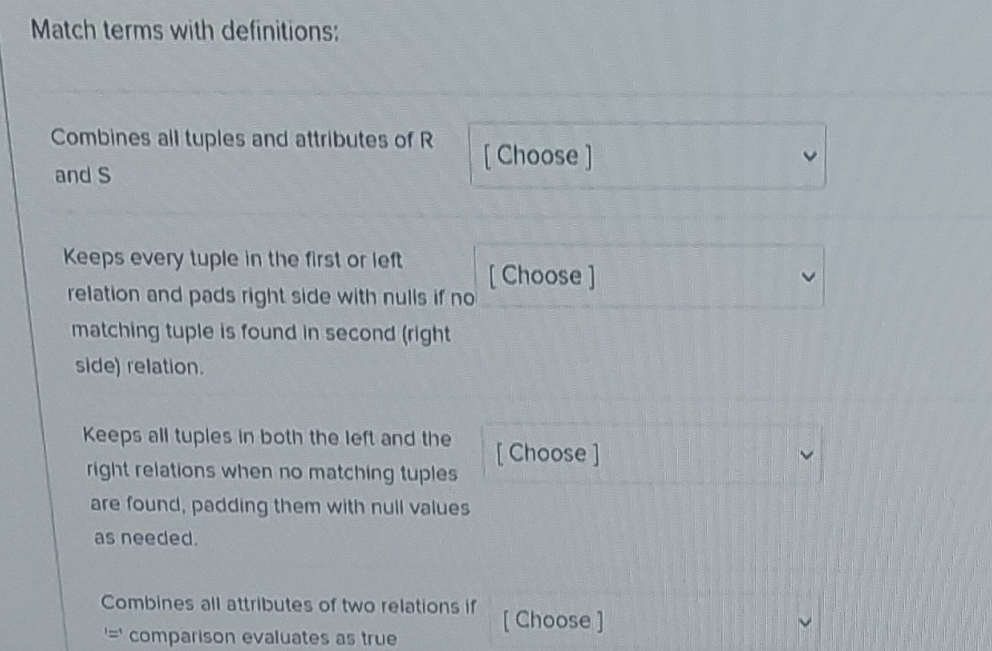 Solved Match terms with definitions:Combines all tuples and | Chegg.com