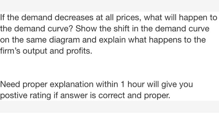 Solved If the demand decreases at all prices, what will | Chegg.com