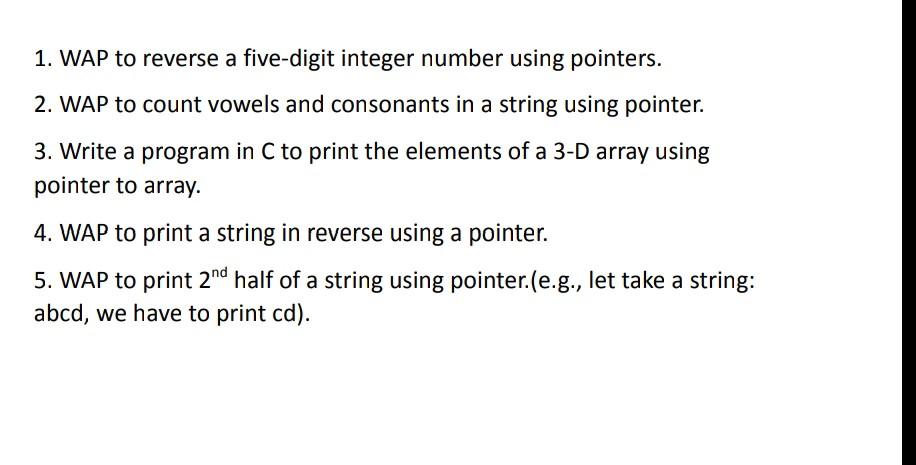 Solved 1. WAP to reverse a five-digit integer number using | Chegg.com