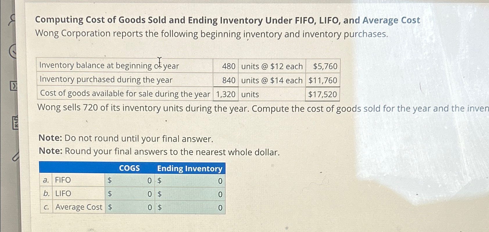 Solved Computing Cost of Goods Sold and Ending Inventory | Chegg.com