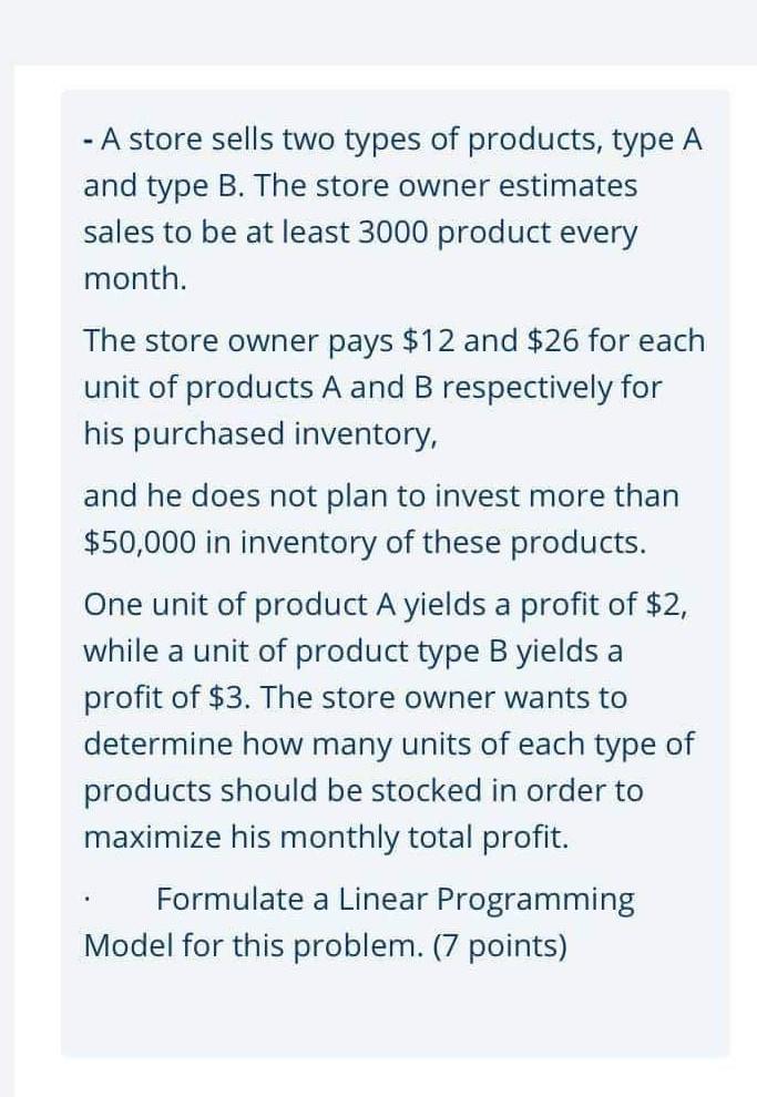 Solved - A store sells two types of products, type A and | Chegg.com
