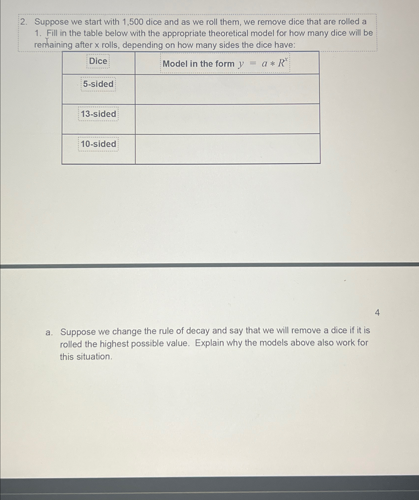 Solved Suppose we start with 1,500 ﻿dice and as we roll | Chegg.com