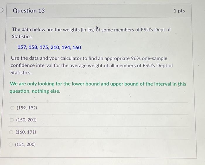 Solved The data below are the weights (in lbs) if some | Chegg.com