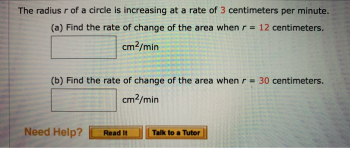 Solved The radius r of a circle is increasing at a rate of 3 | Chegg.com