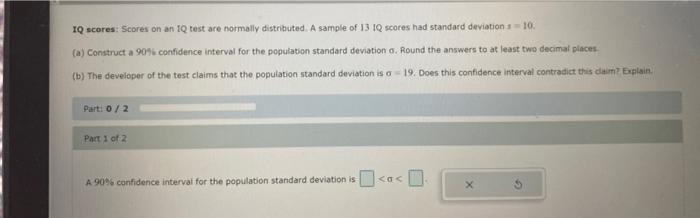 Solved IQ scores: Scores on an 1Q test are normally | Chegg.com