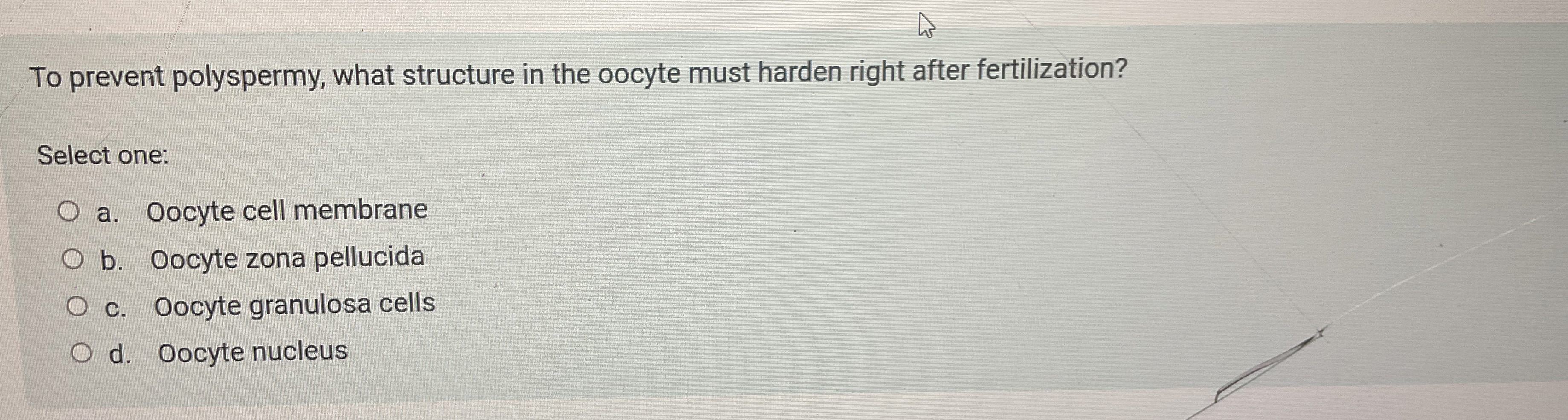 Solved To prevent polyspermy, what structure in the oocyte | Chegg.com