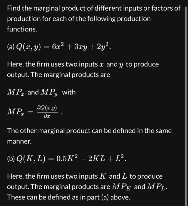 Find the marginal product of different inputs or | Chegg.com