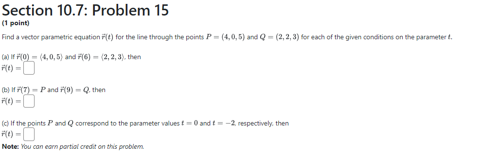 Solved Section 10.7: Problem 15(1 ﻿point)Find a vector | Chegg.com