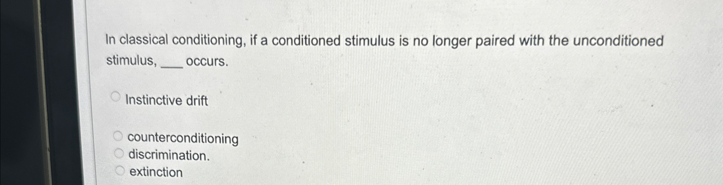 Solved In classical conditioning, if a conditioned stimulus | Chegg.com