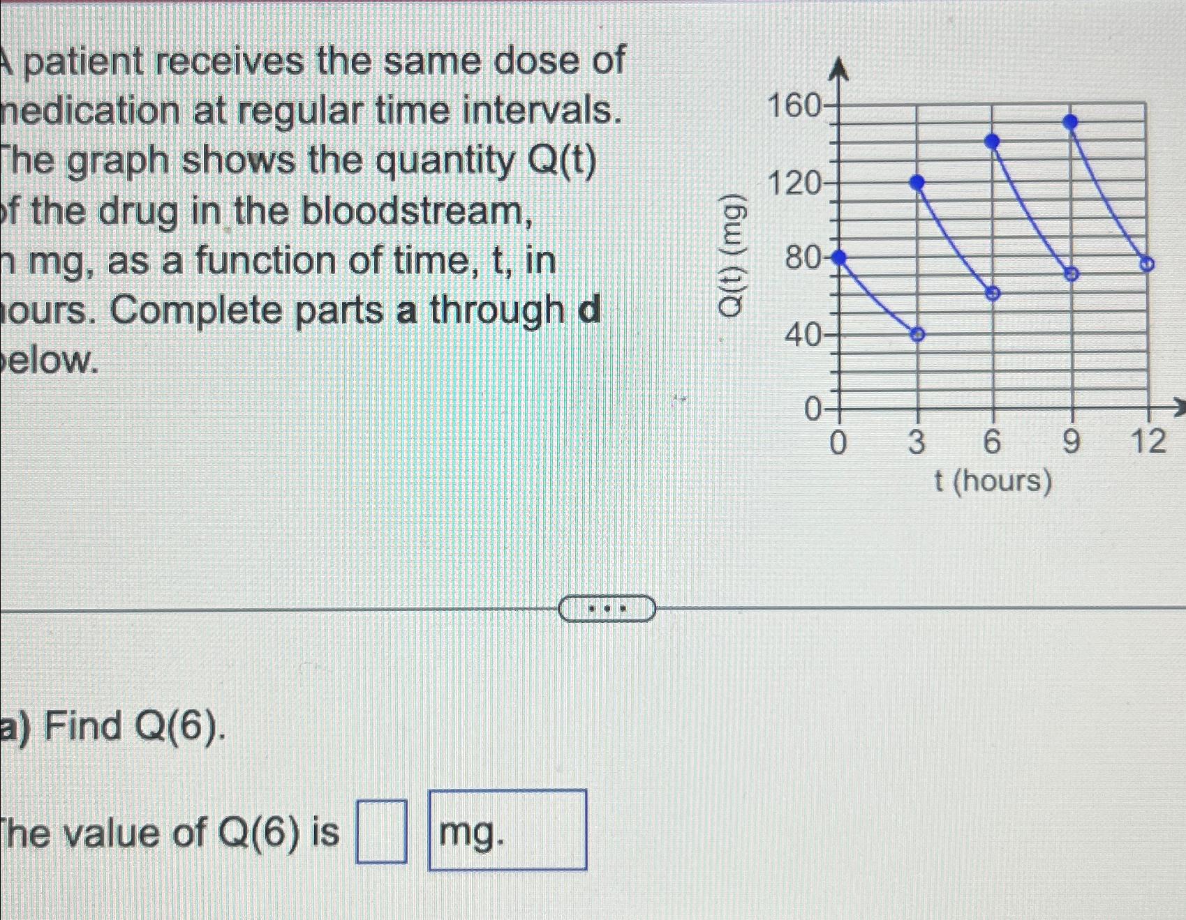 patient receives the same dose of nedication at | Chegg.com