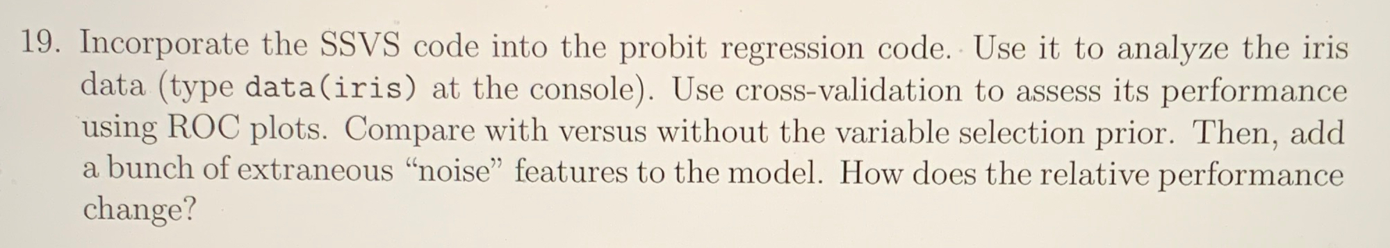 Solved Incorporate the SSVS code into the probit regression | Chegg.com
