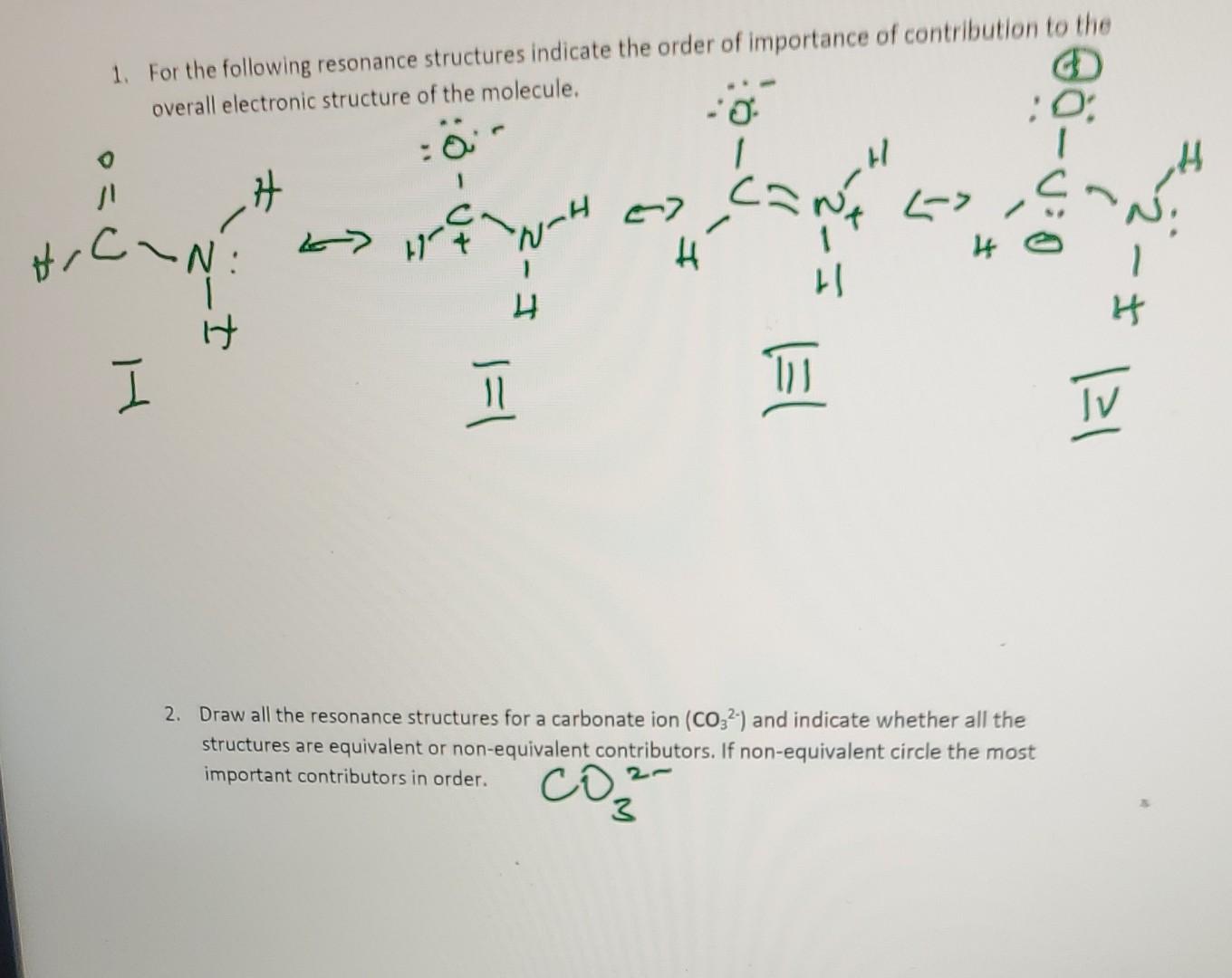Solved 1. For the following resonance structures indicate | Chegg.com