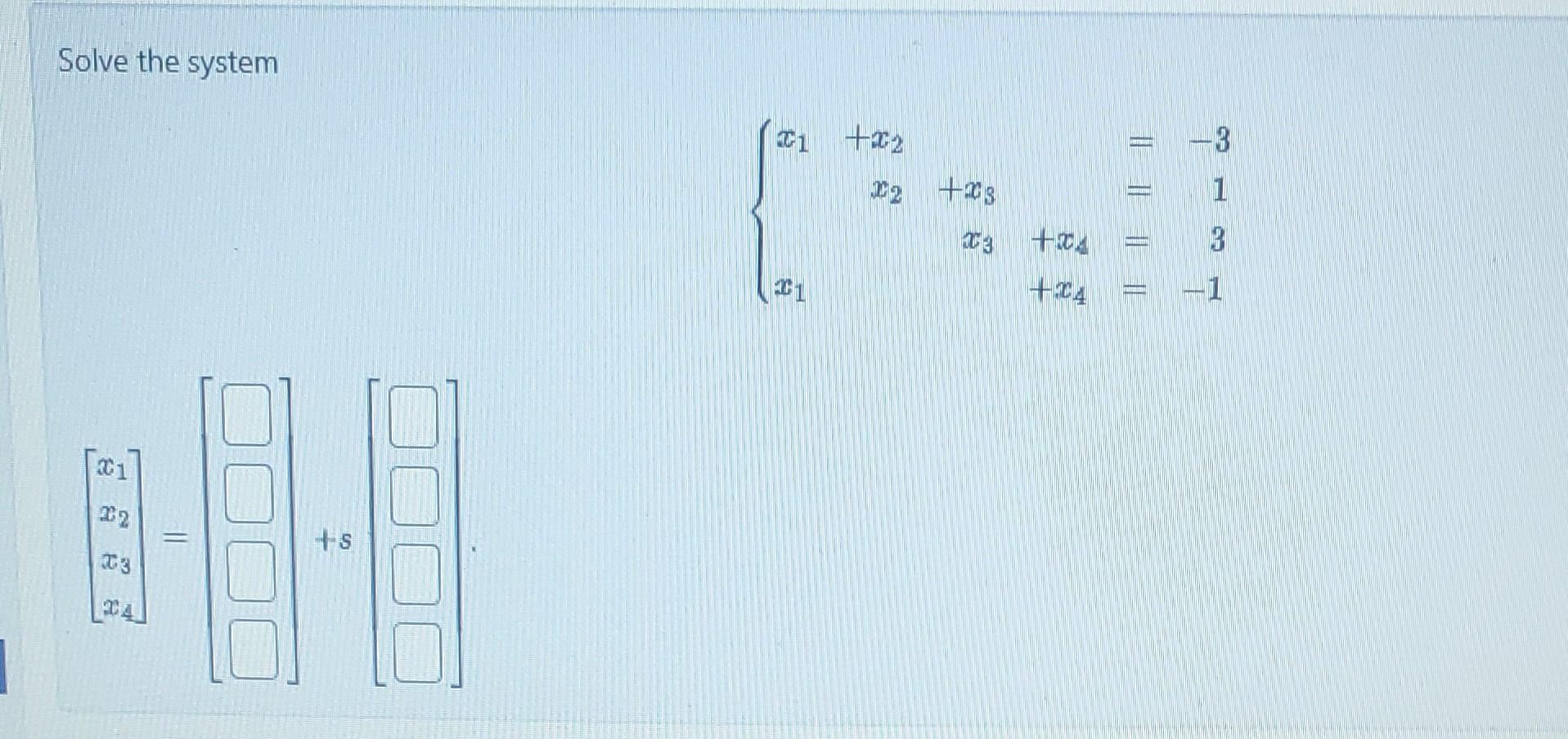 Solved AA2=⎣⎡20−4−1−1531−9⎦⎤=Solve the system | Chegg.com