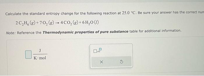 Solved Calculate the standard entropy change for the | Chegg.com
