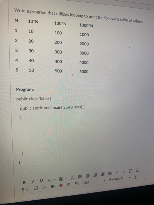 Solved Write A Program That Utilizes Looping To Print The 8132