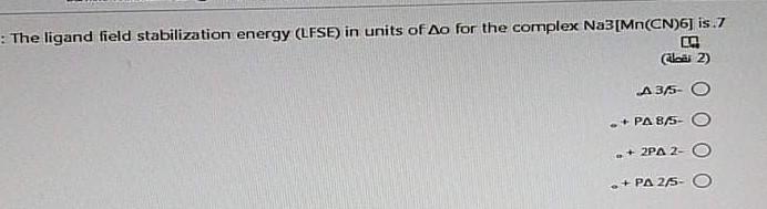 Solved : The ligand field stabilization energy (LFSE) in | Chegg.com