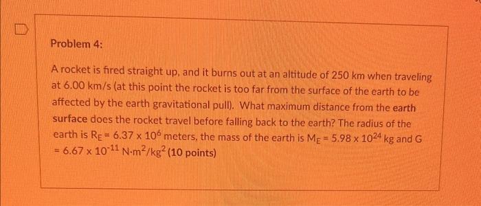 Solved Problem 4: A rocket is fired straight up, and it | Chegg.com