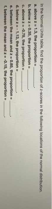 Solved In the Normal Unite table, find the proportion of | Chegg.com