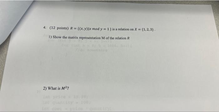 Solved 4. (12 points) R={(x,y)∣xmody=1} is a relation on | Chegg.com