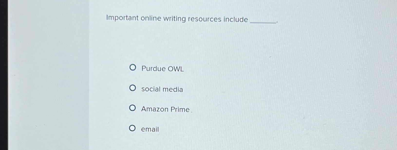 Solved Important online writing resources includePurdue | Chegg.com