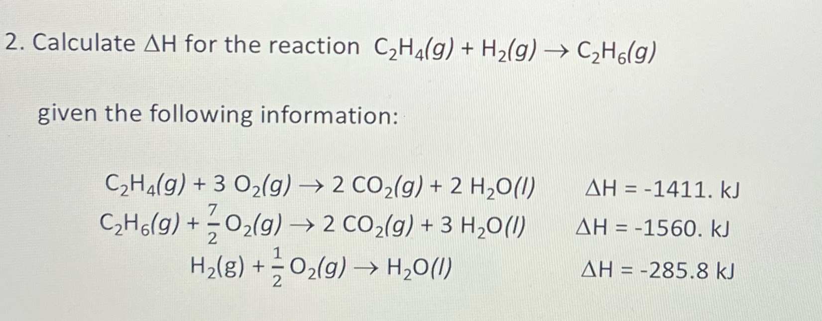 Solved Calculate ΔH ﻿for the reaction | Chegg.com