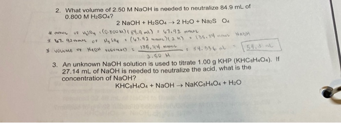 Solved 2. What volume of 2.50 M NaOH is needed to neutralize | Chegg.com