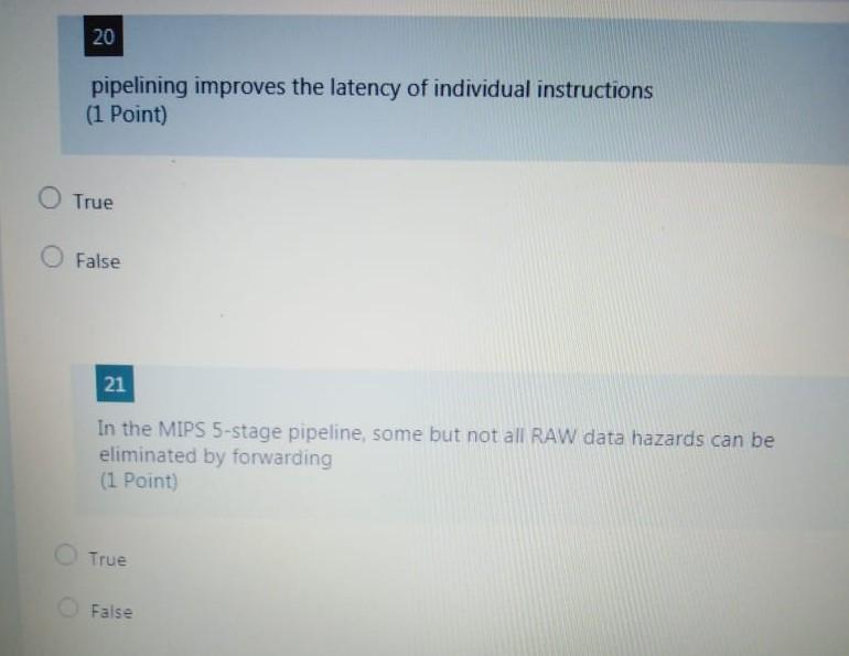 Solved 20 pipelining improves the latency of individual | Chegg.com