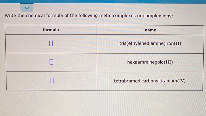 Solved Write the chemical formula of the following metal | Chegg.com