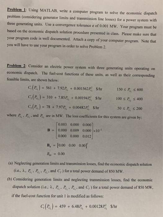 Solved Problem 1: Using MATLAB, write a computer program to | Chegg.com