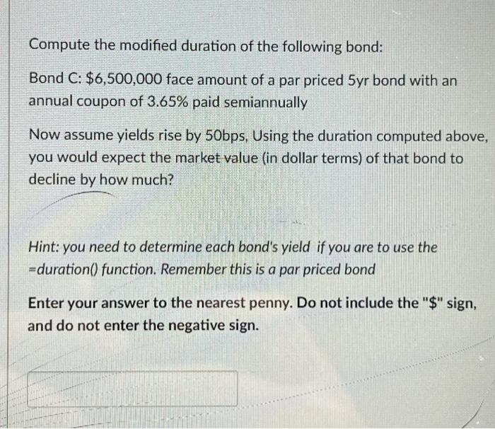 Solved Compute the modified duration of the following bond: | Chegg.com