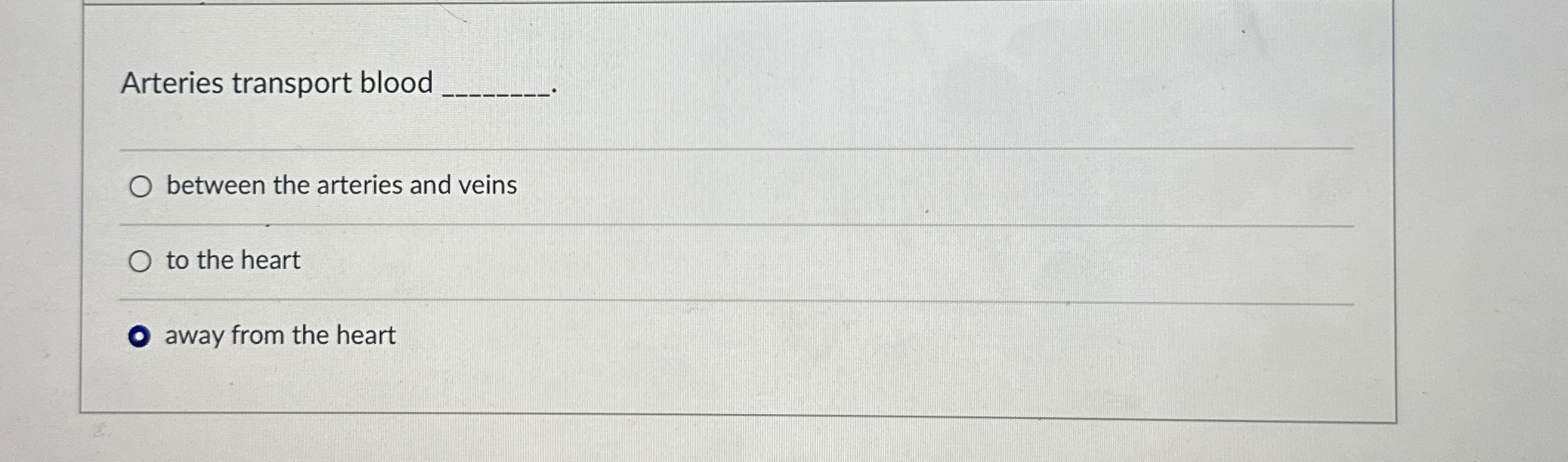 Solved Arteries transport blood q,between the arteries and | Chegg.com