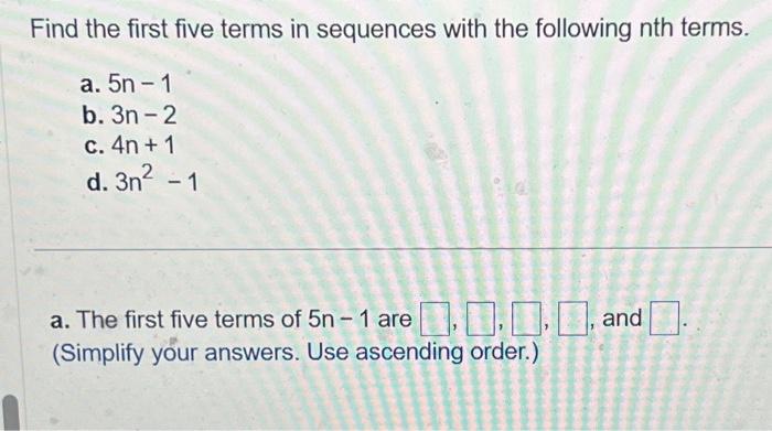 Solved Find the first five terms in sequences with the | Chegg.com