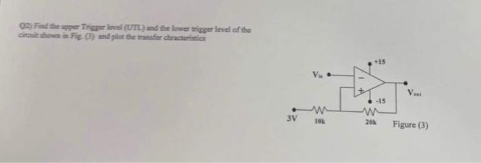 Solved (0) Find the umer Trizger lovel (UTL) and the lower | Chegg.com